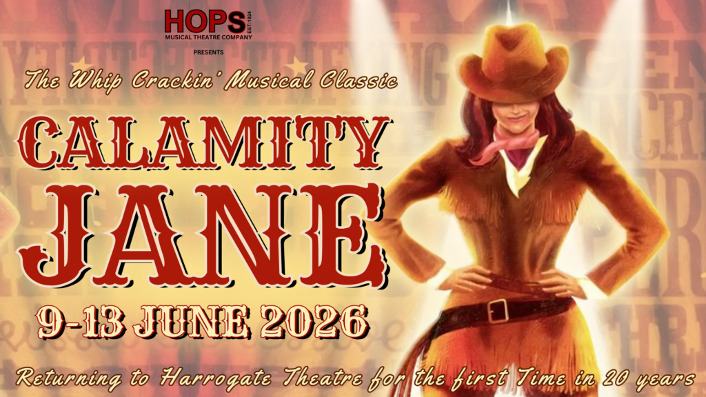 Calamity Jane The Musical | Harrogate Theatre