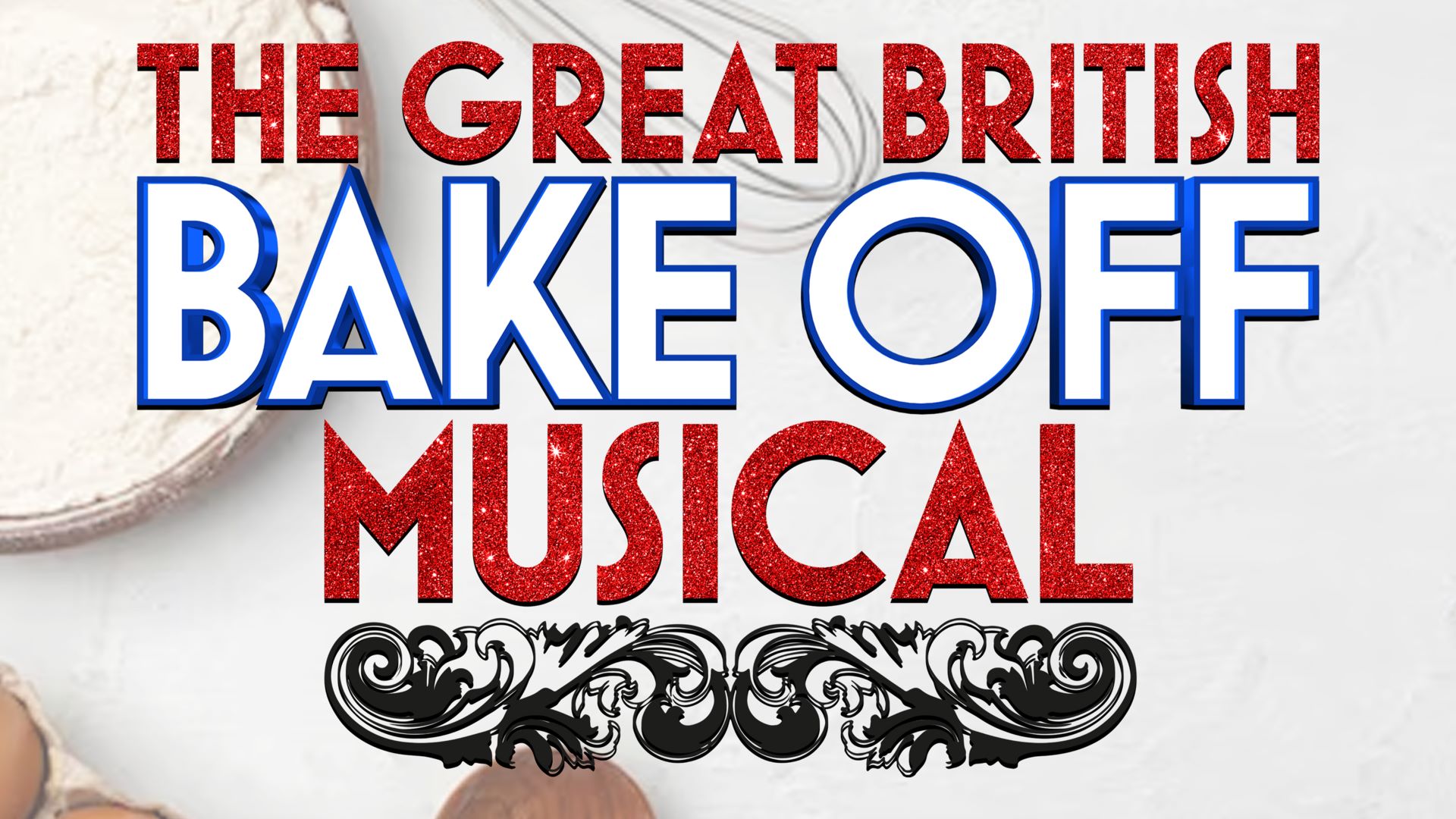 The Great British Bake Off Musical | Harrogate Theatre
